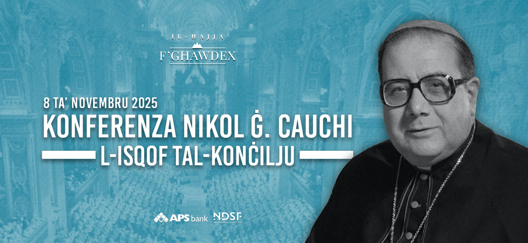 Konferenza biex tfakkar l-Isqof Nikol Cauchi: 'L-Isqof tal-Konċilju'